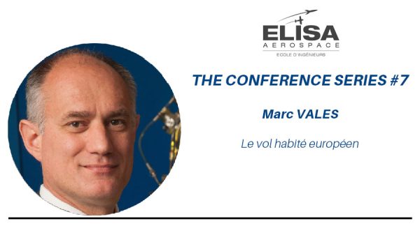 The conference series #7 : Marc VALES | Elisa Aerospace